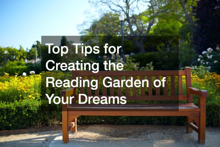 Top Tips for Creating the Reading Garden of Your Dreams - Bookshelf Culture